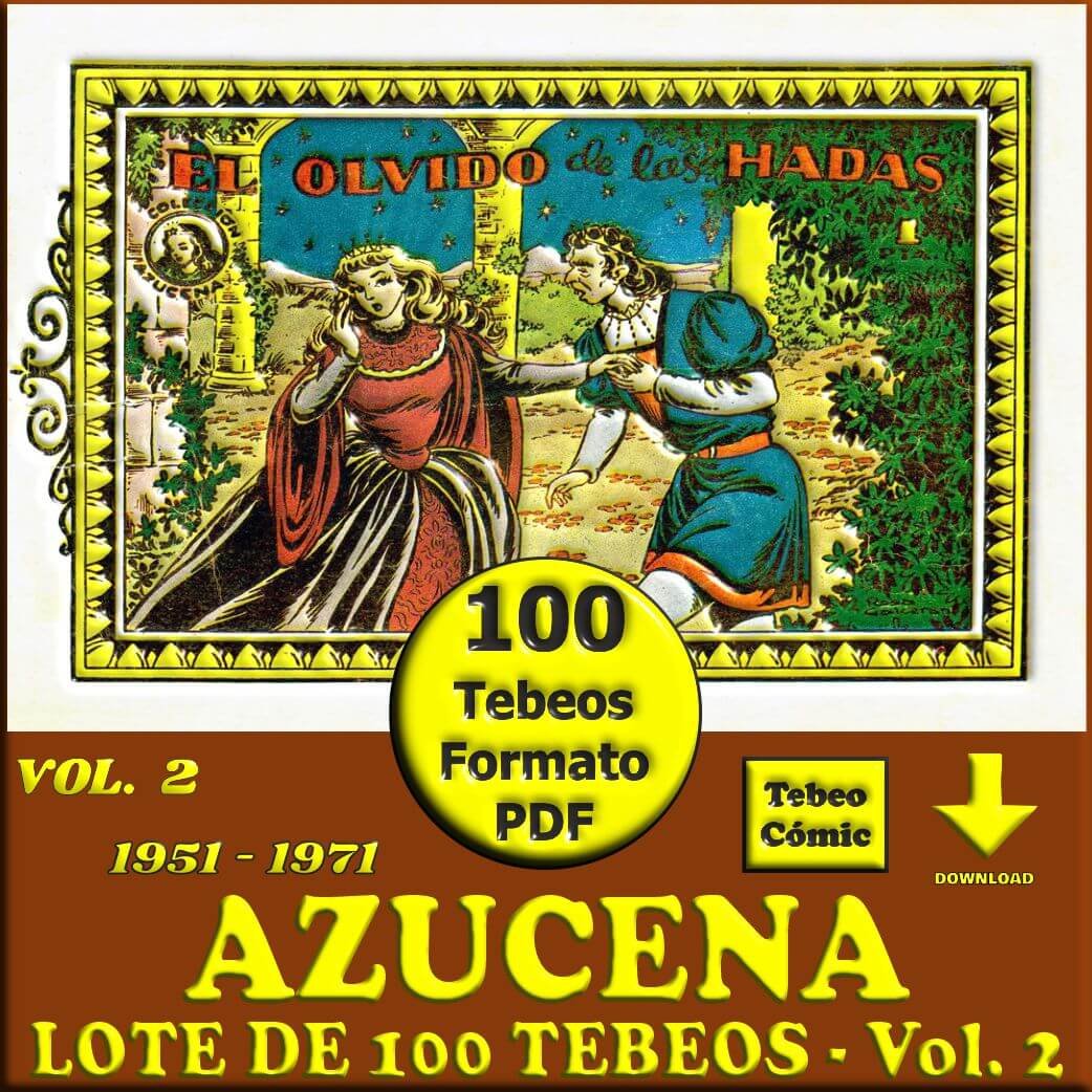 AZUCENA - Vol. 2 - 1951 - Lote de 100 Tebeos En Formato PDF - Descarga ...