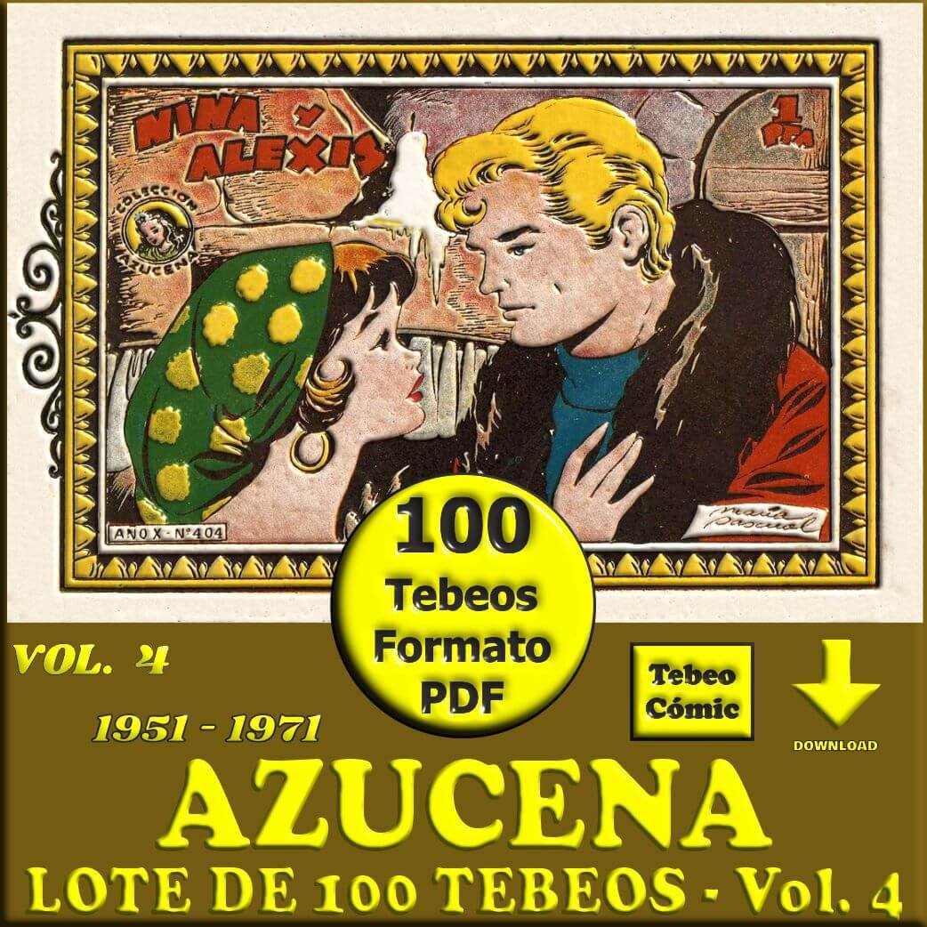 AZUCENA - Vol. 4 - 1951 - Lote de 100 Tebeos En Formato PDF - Descarga ...