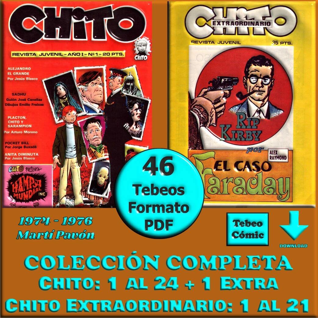 CHITO Y CHITO EXTRAORDINARIO - 1974 - Martí Pavón - Colección Completa ...