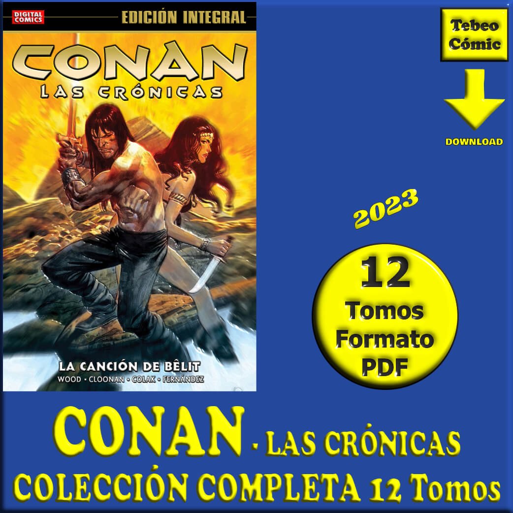 CONAN - LAS CRÓNICAS - Integral - Colección Completa – 12 Tomos En ...