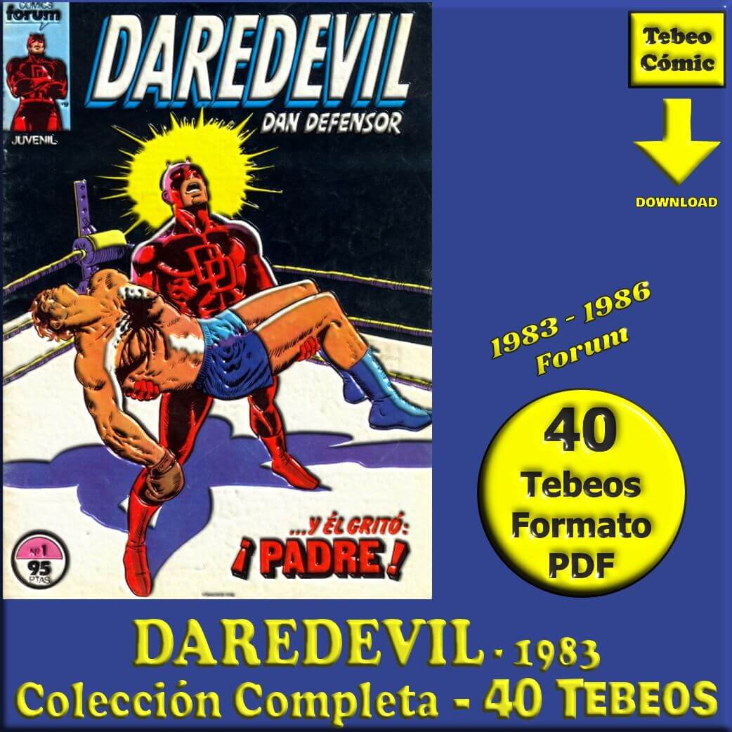 DAREDEVIL – 1983 - Forum - Colección Completa – 40 Tebeos En Formato PDF - Descarga Inmediata ...