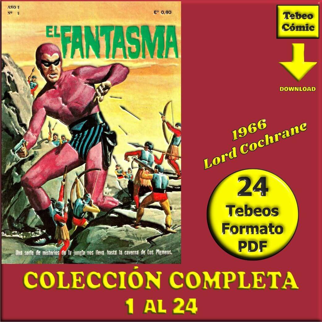 EL FANTASMA (El Hombre Enmascarado) - 1966 - Lord Cochrane – Colección ...
