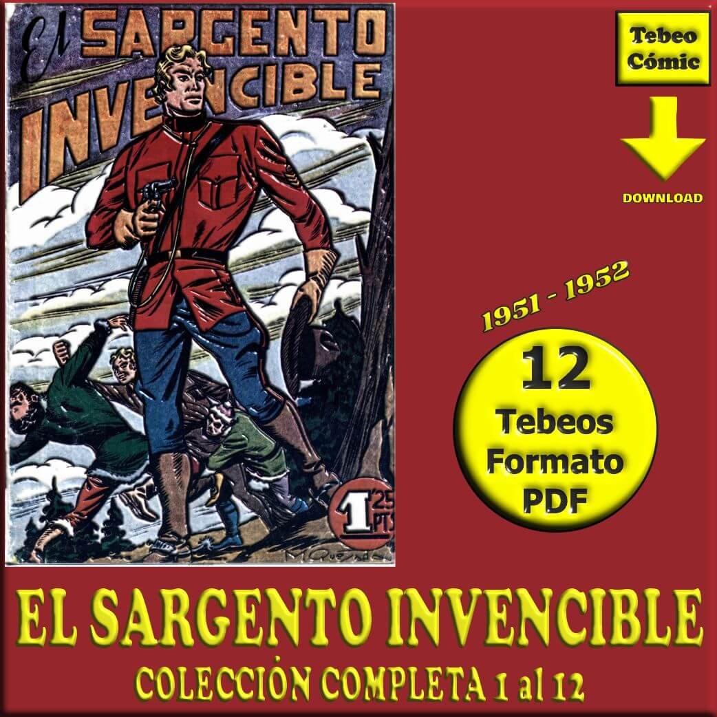 EL SARGENTO INVENCIBLE – 1951 - Colección Completa – 12 Tebeos En ...