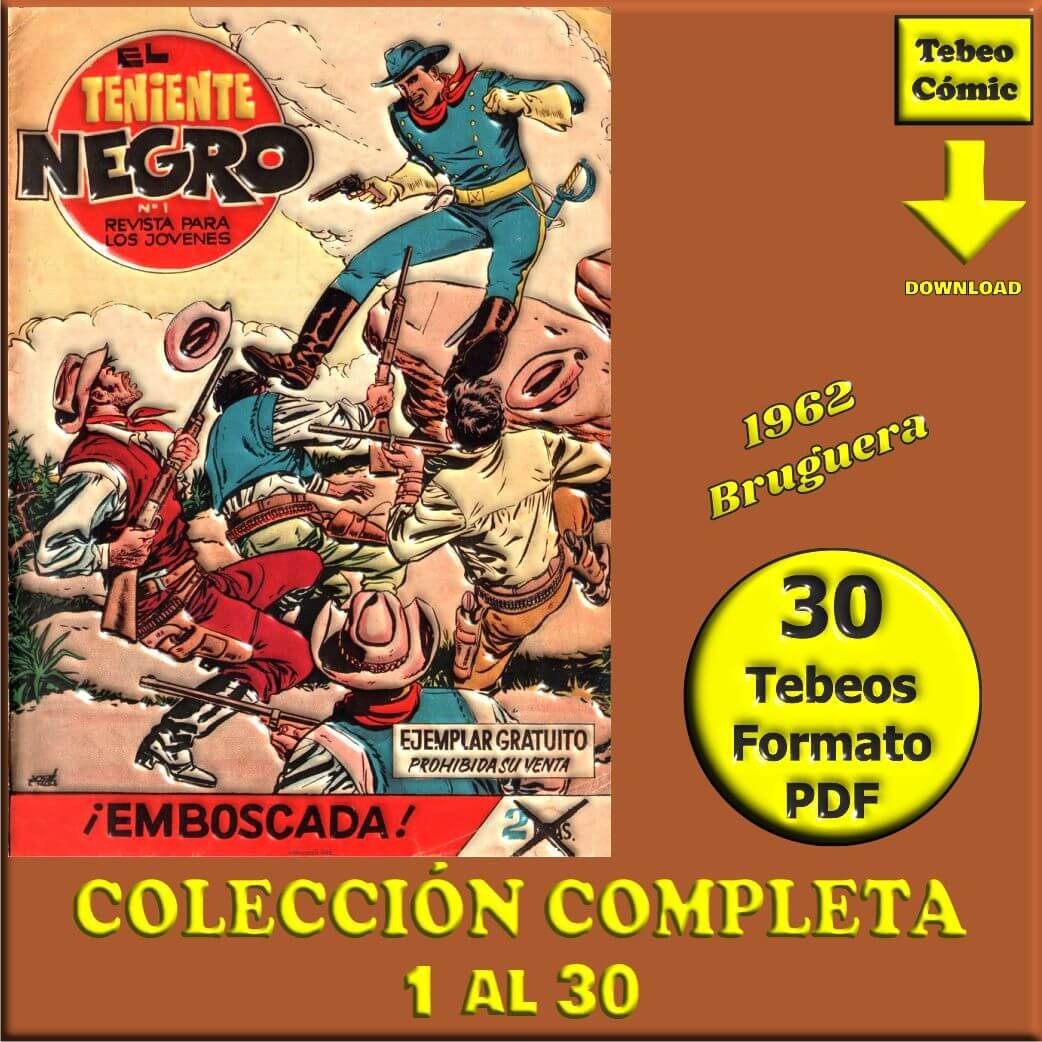 EL TENIENTE NEGRO – 1962 - Colección Completa – 30 Tebeos En Formato ...
