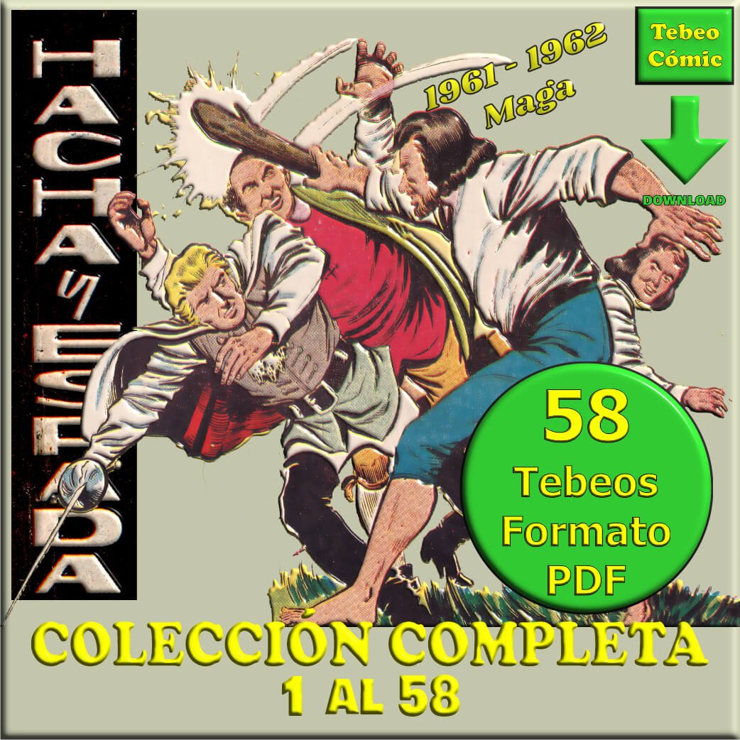 HACHA Y ESPADA - 1961 - Colección Completa - 58 Tebeos En Formato PDF - Descarga Inmediata ...