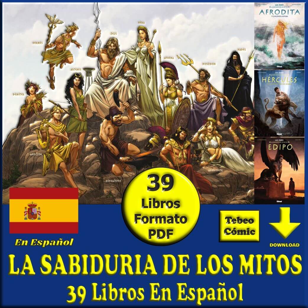 LA SABIDURIA DE LOS MITOS (La Sagesse Des Mythes) - En Español – 2016 ...