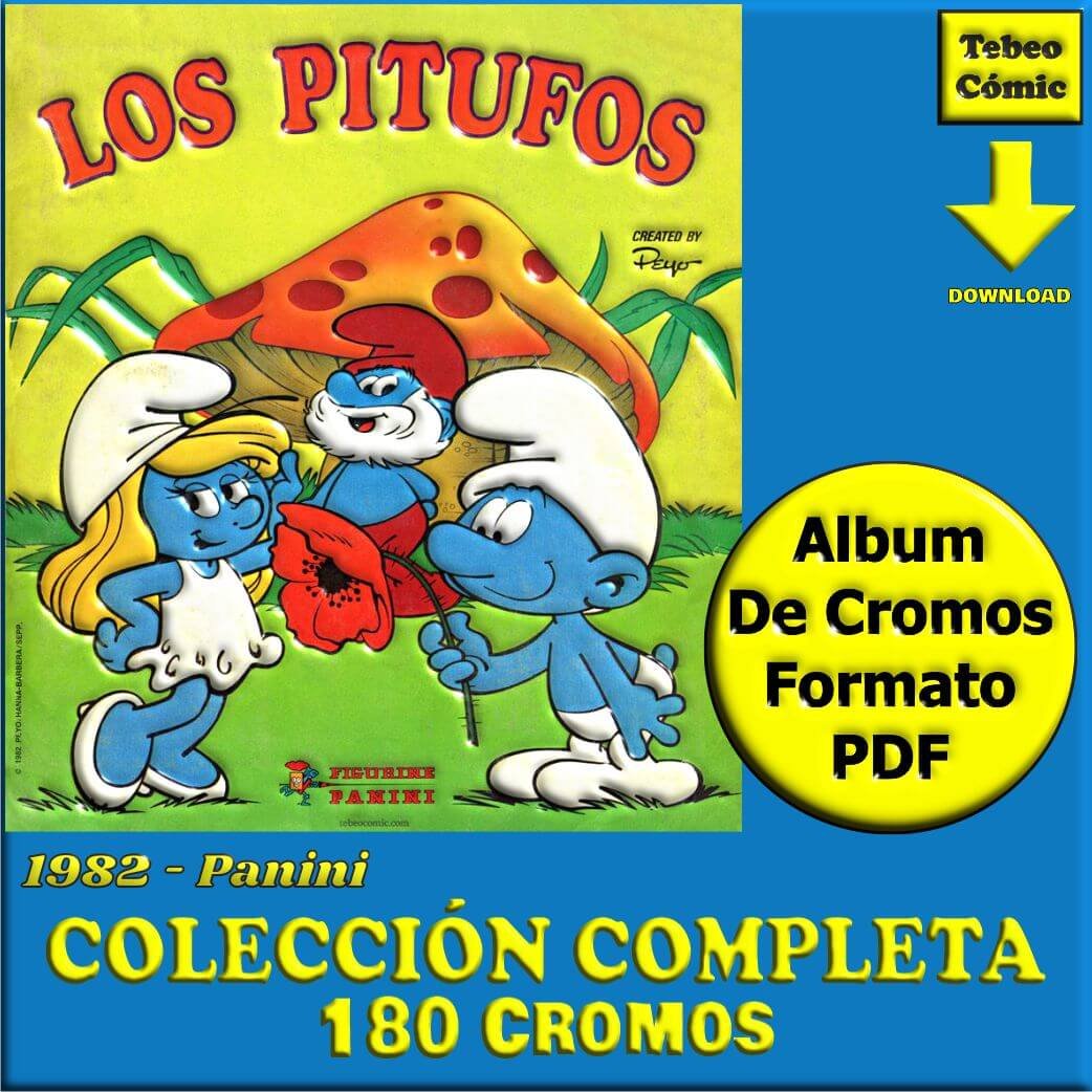 LOS PITUFOS - 1982 - Colección Completa 180 Cromos – Álbum De Cromos En Formato PDF – Descarga ...