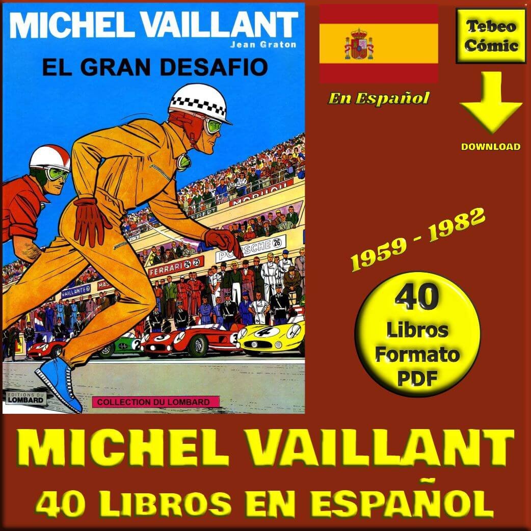 MICHEL VAILLANT - En Español – 1959 - Colección De 40 Libros En Formato ...